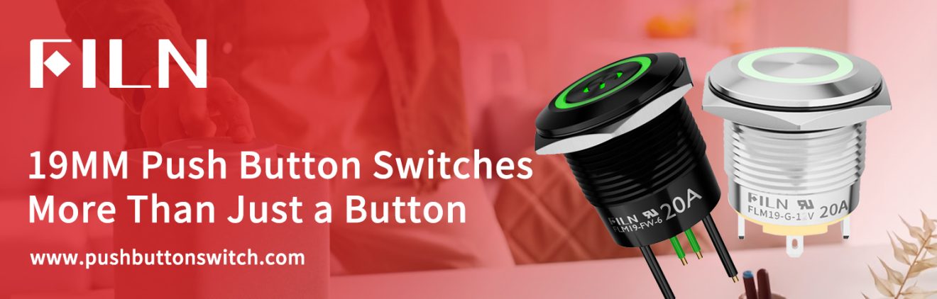 What is a 19MM Push Button Switch ? - FILN